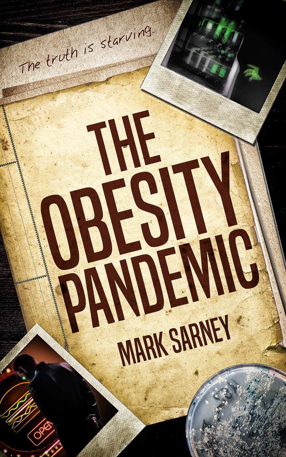 The Obesity Pandemic (e-book) – Author Mark Sarney's Store